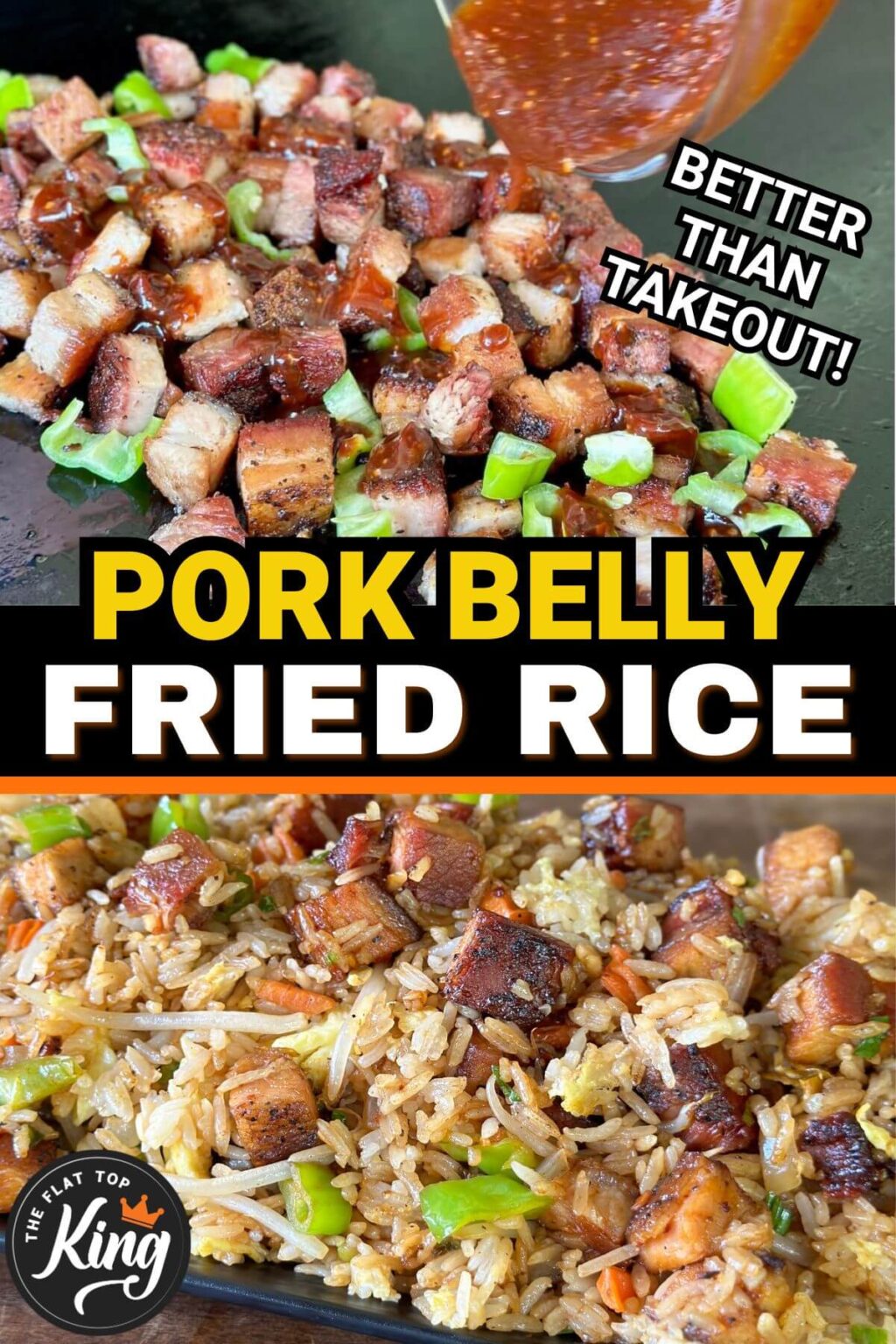 Pork Belly Fried Rice - The Flat Top King