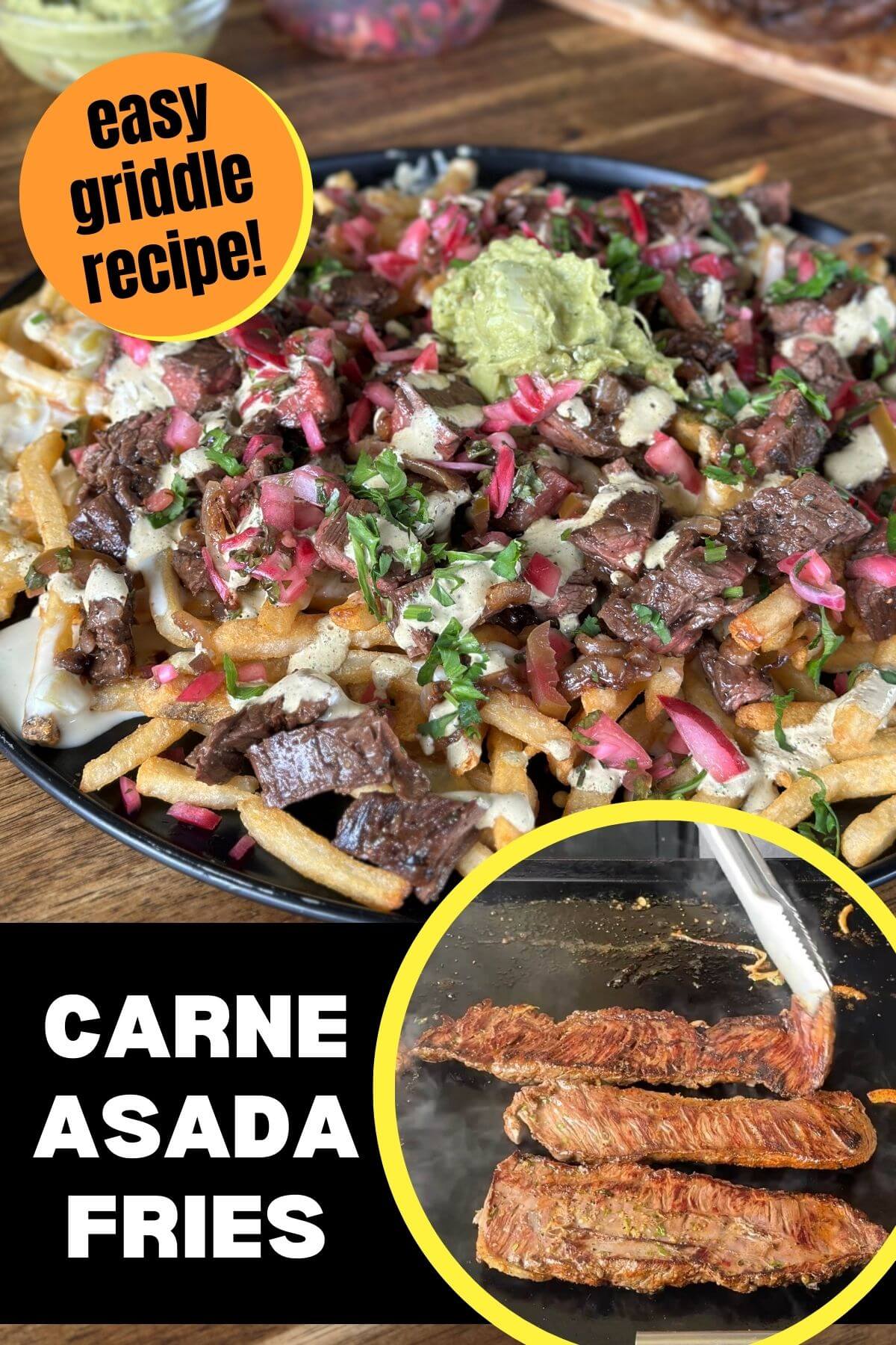 Carne Asada Fries with Homemade Marinade and Queso - The Flat Top King